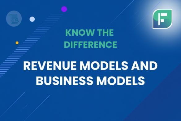 Revenue Models and Business Models: Difference - StartupFino