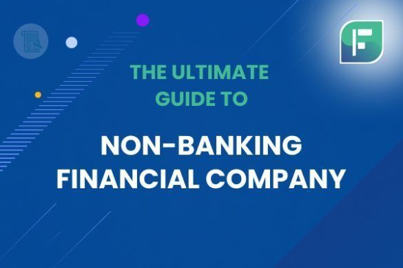 What are the Functions of NBFCs in India? - StartupFino