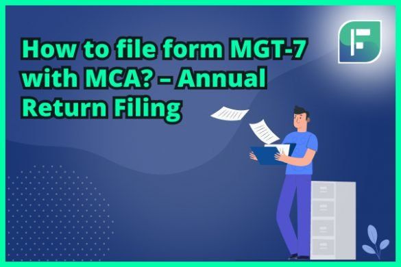 How to file form MGT-7 with MCA?