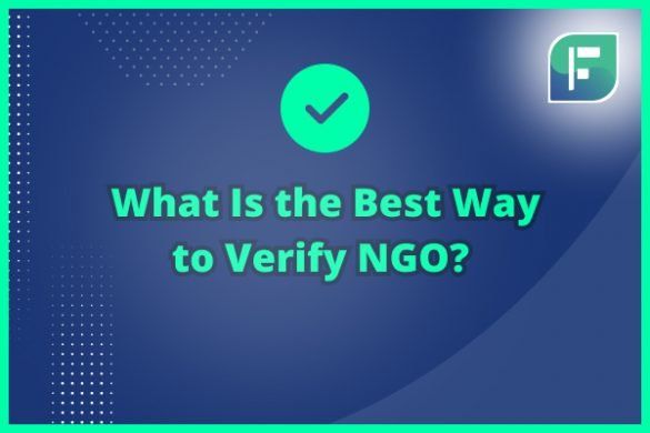 NGO Verification: Complete Guide to Registration, Laws, and Fundraising
