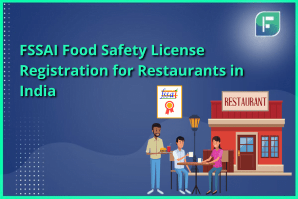 FSSAI Food Safety License Registration for Restaurants in India