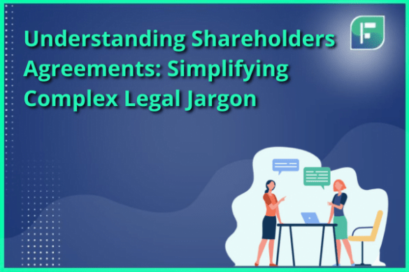 Understanding Shareholders Agreement - StartupFino