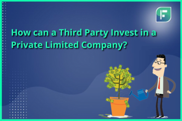 How can Third Party Investors Invest in a Private Limited Company?