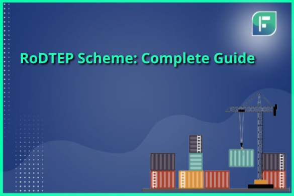 RoDTEP Scheme: Complete Guide