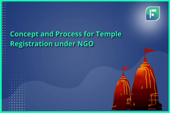 Concept and Process for Temple Registration under NGO - Startupfino