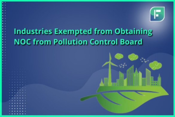 Powers and functions of Pollution Control Board (PCB) - Startupfino