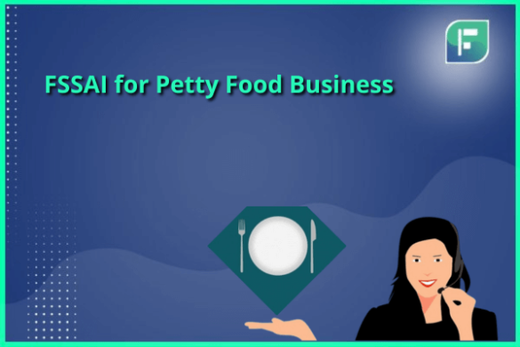 FSSAI for Petty Food Business - StartupFino