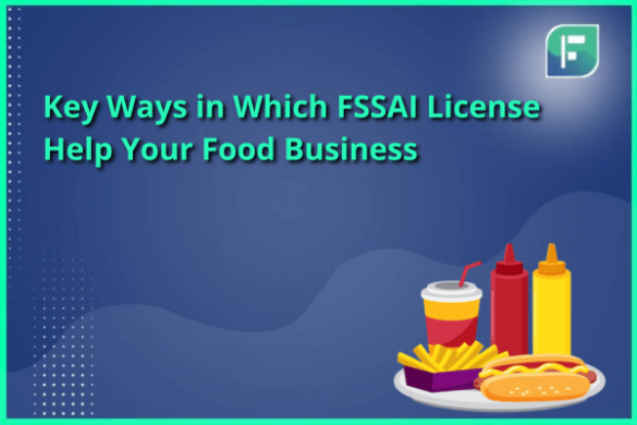 What is FSSAI and Types of FSSAI Licenses?