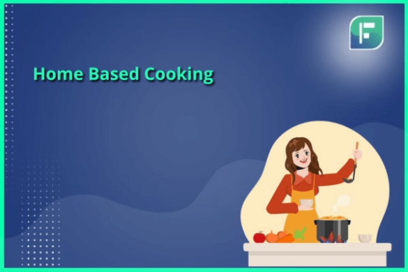 Home Based Cooking Business - StartupFino