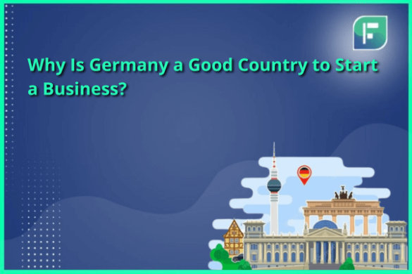 Why Is Germany a Good Country to Start a Business?