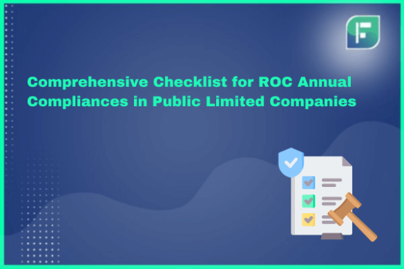 Comprehensive Checklist for ROC Annual Compliances in Public Limited ...