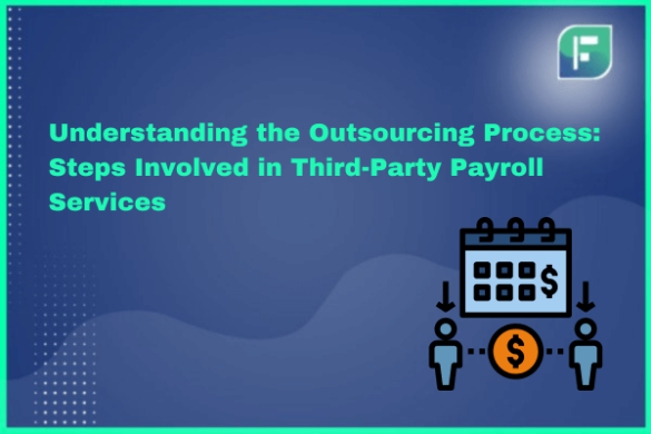 Understanding the Outsourcing Process: Steps Involved in Third-Party ...