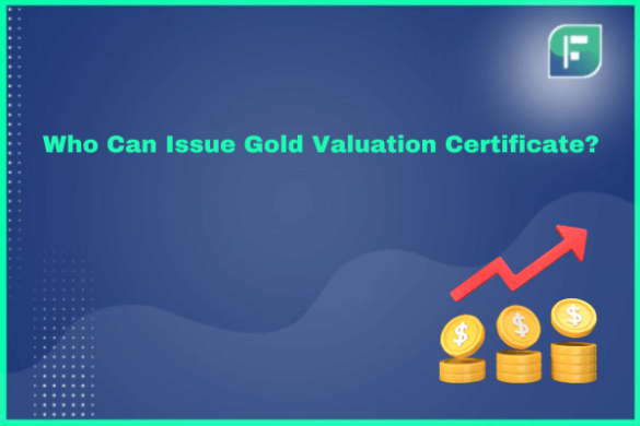 How to make a Gold Valuation Certificate
