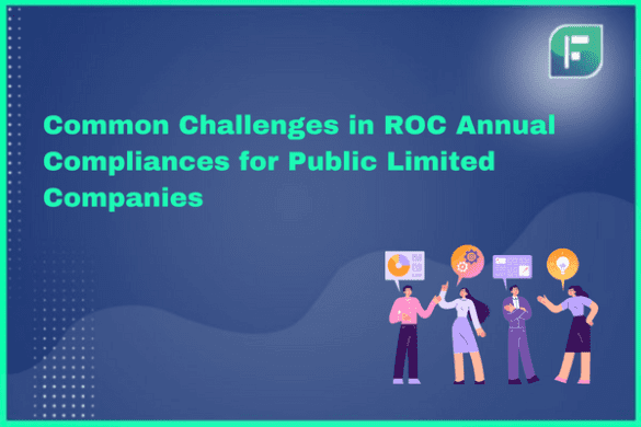 Due Date of Filing ROC Annual Return for FY 2023-24 - Startupfino