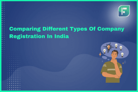 Different Types of Companies Under Companies Act 2013 - Startupfino