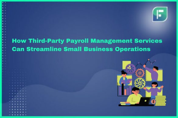 Outsourcing Payroll: Benefits and Risks of Third-Party Payroll ...