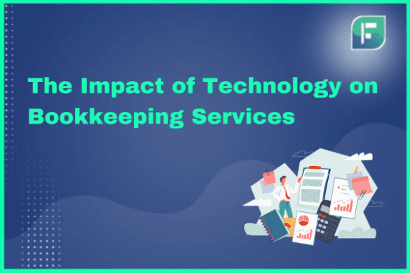 The Impact of Technology on Bookkeeping Services