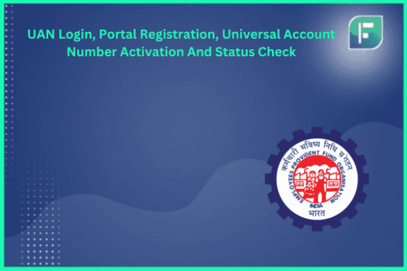 What Is Universal Account Number (UAN) and What Is It Used For?