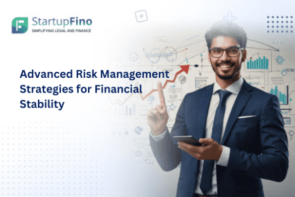 Advanced Risk Management Strategies for Financial Stability