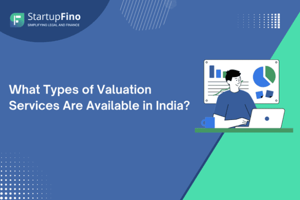 What Types of Valuation Services Are Available in India?
