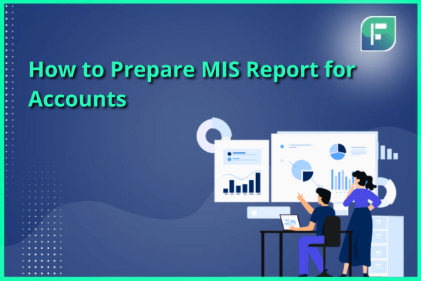 MIS Reporting | Benefits | Inclusion | Startupfino